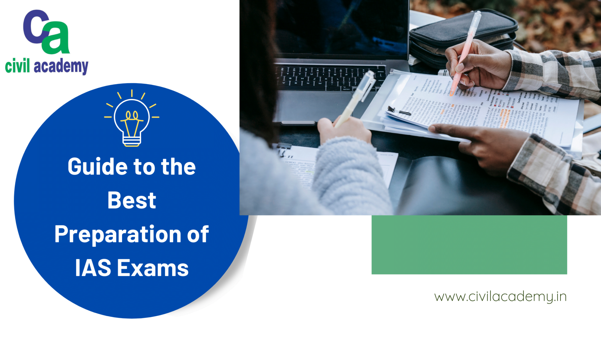 Guide to the Best Preparation of IAS Exams - Civil Academy