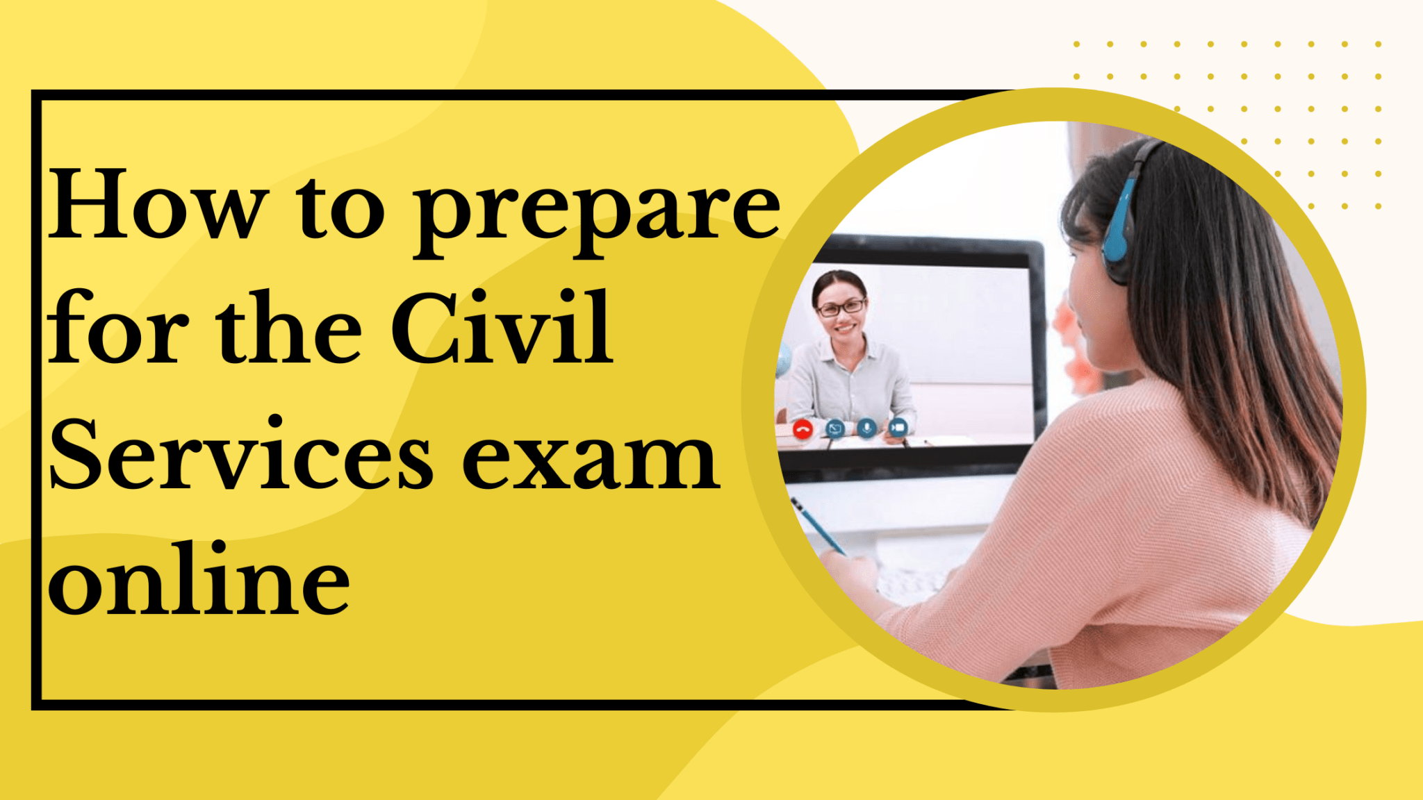 How to prepare for the Civil Services exam online | Civil Academy